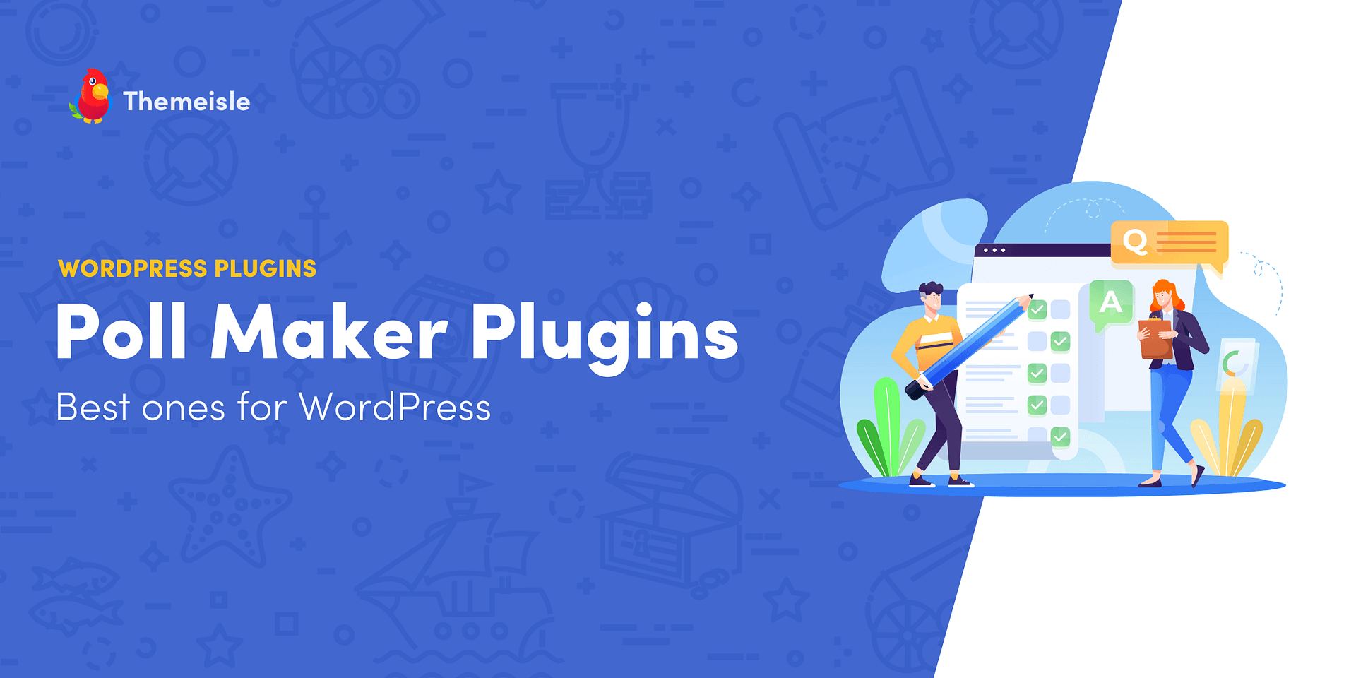 Need A Wordpress Poll Plugin Here Are 7 Of The Best Ones