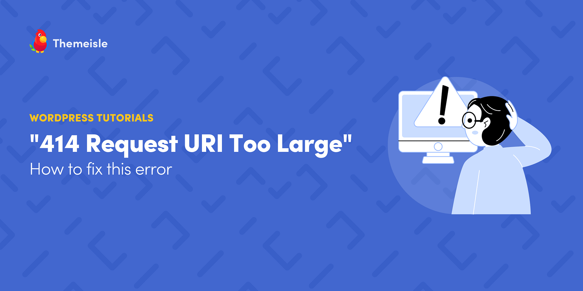"414 Request URI Too Large:" How to Fix This Error in WordPress