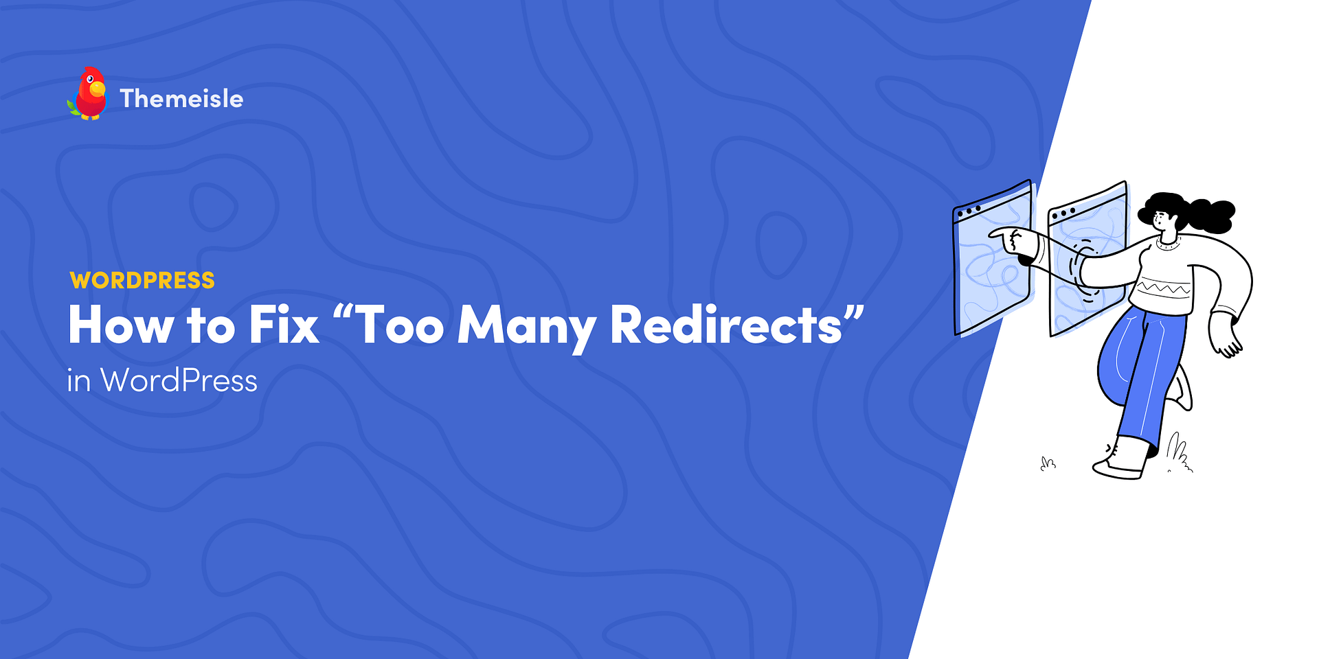 How to Fix "Too Many Redirects" WordPress Error