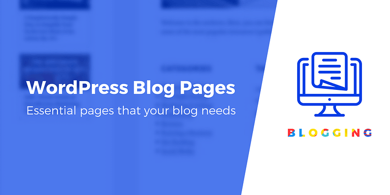 12 Essential WordPress Blog Pages to Have