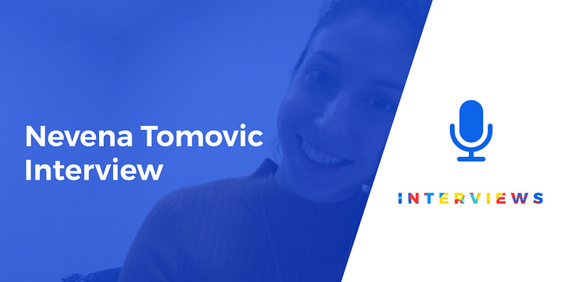 Nevena Tomovic Interview - Marketer, Storyteller and #WCEU Organizer