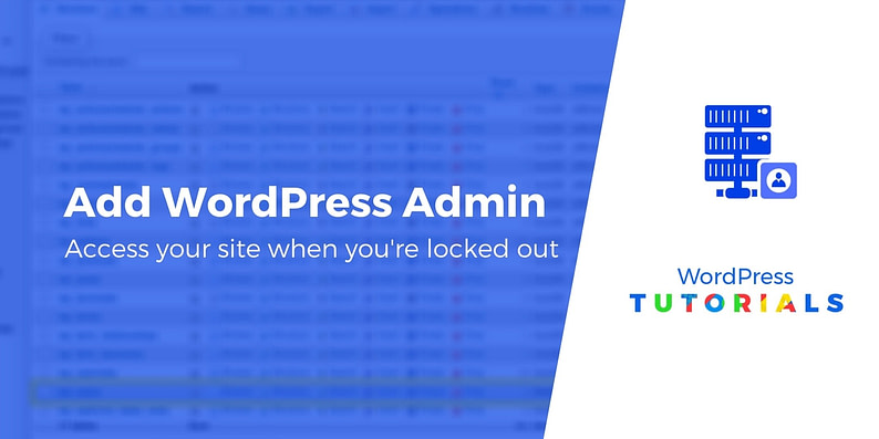 How to Add a New WordPress Admin User via MySQL - No Dashboard Access