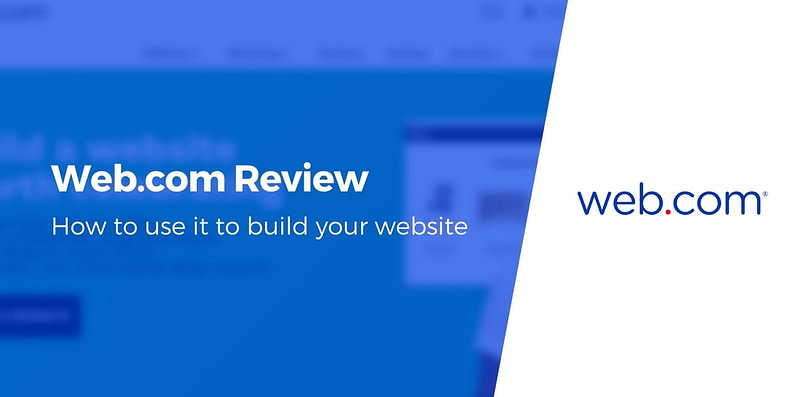 Web.com Review: The Truth About the Web.com Website Builder in 2023