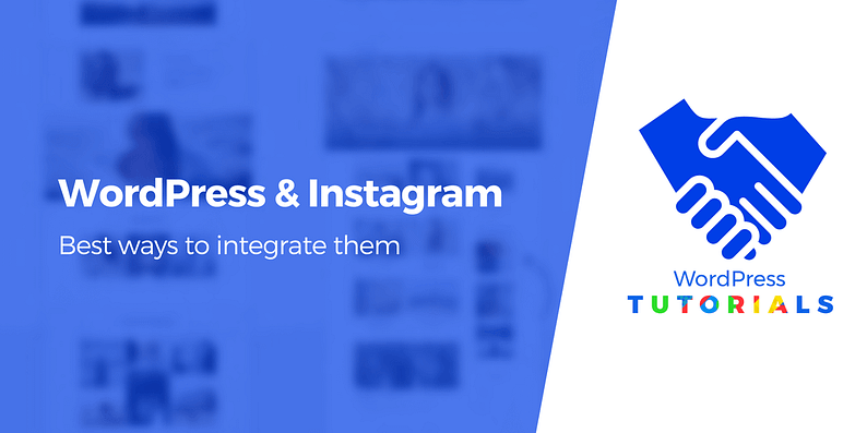 4 Ways to Integrate WordPress With Instagram (Tutorial)