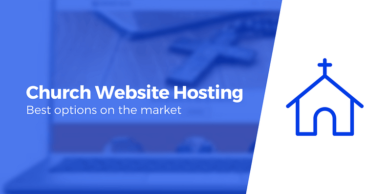 Best Church Website Hosting with Discounts for Non-Profits
