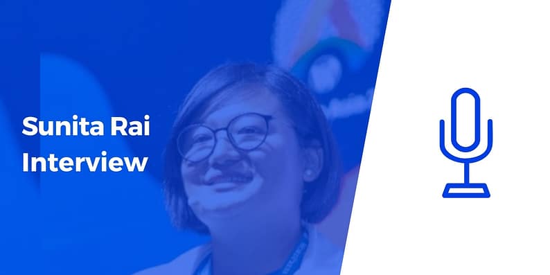 Sunita Rai Interview - "Just Start. Don’t Wait For the Right Time and ...