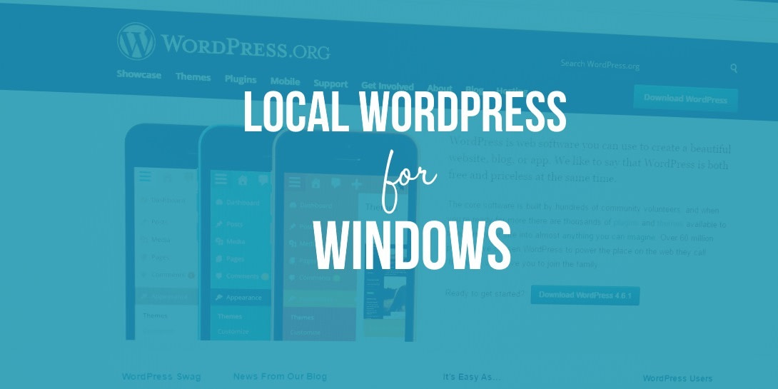 How To Create A Local WordPress Testing Site For Windows