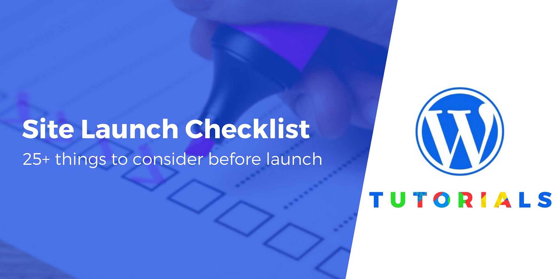 Website Launch Checklist 25 Things To Check Before Launching A Site