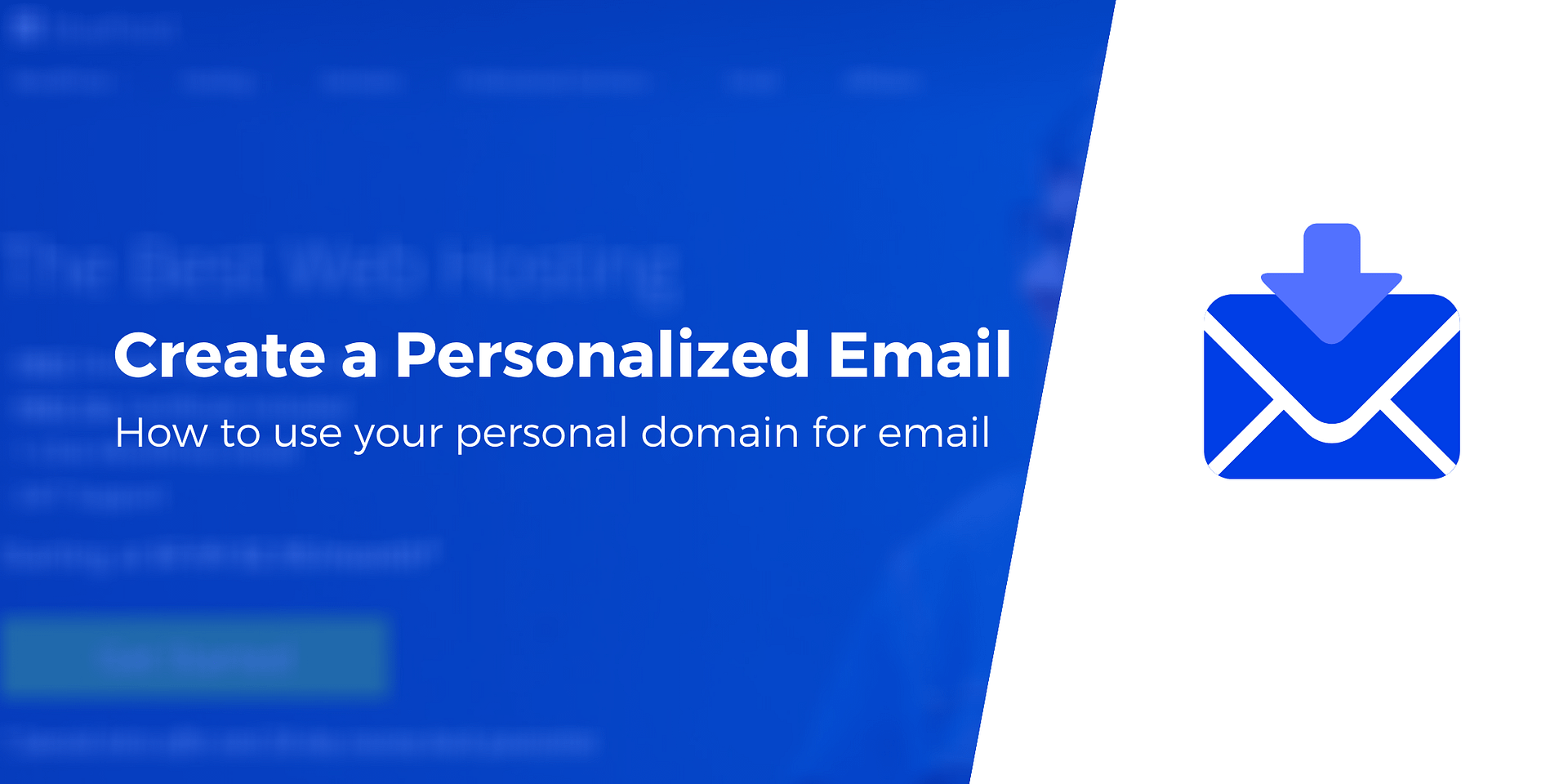 How To Create An Email With Personalized Domain Full Guide
