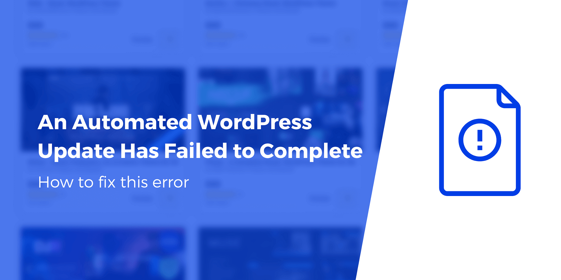 An Automated WordPress Update Has Failed to Complete (Fix It)