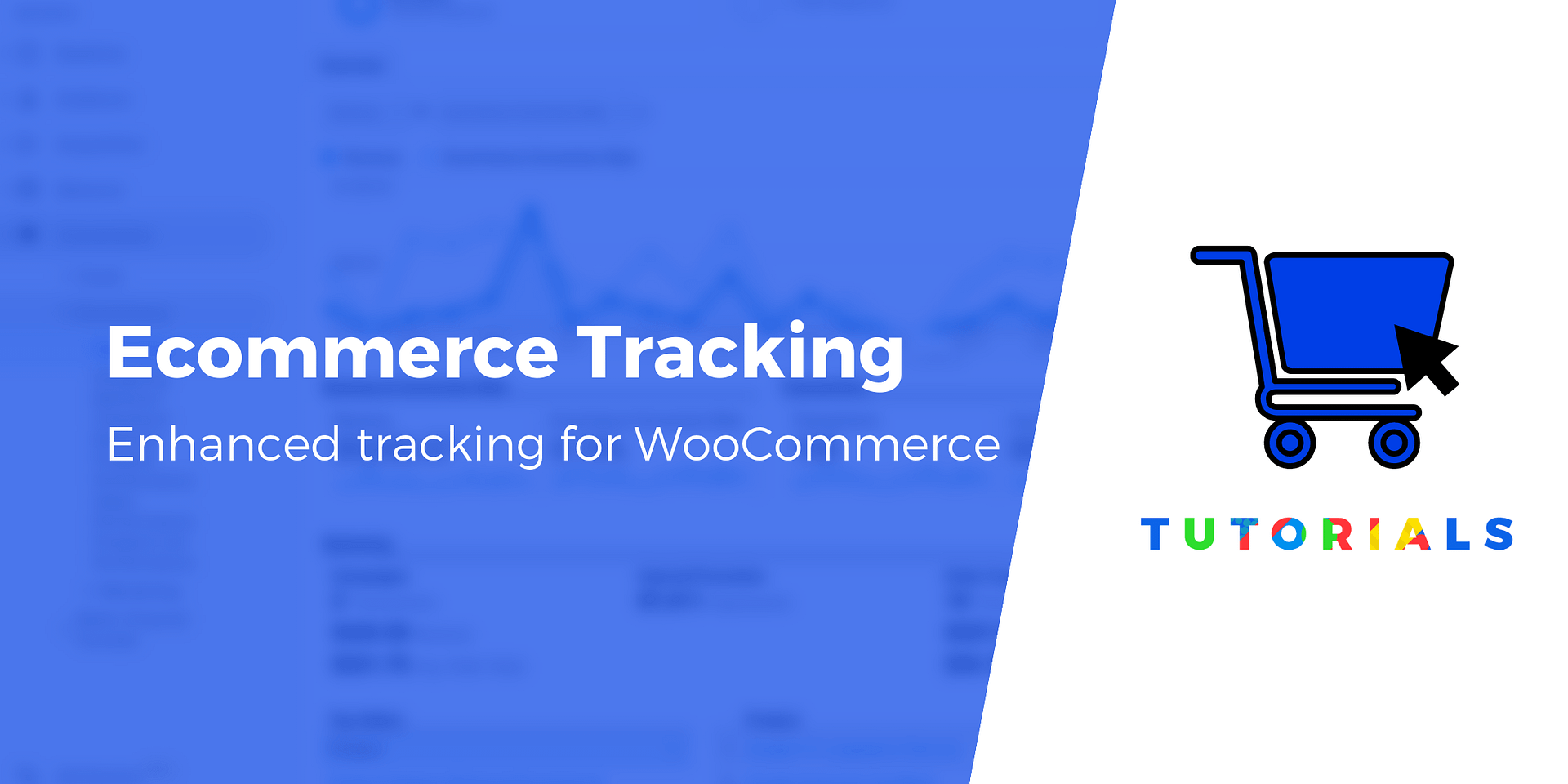 Enable Enhanced Ecommerce Tracking for WooCommerce: Google Analytics How to