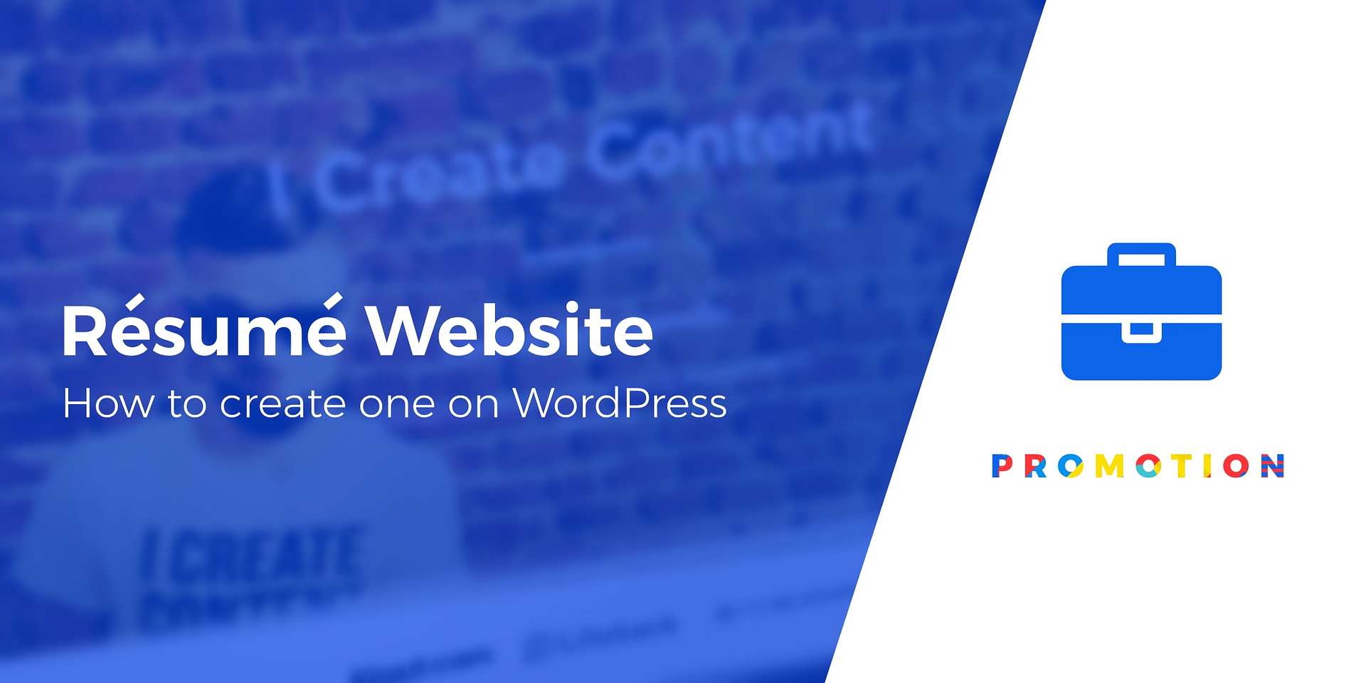 How to Create a Resume Website With WordPress That Gets You Hired