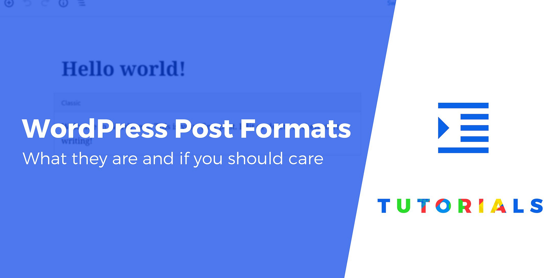 What Are WordPress Post Formats and Why They Don't Matter