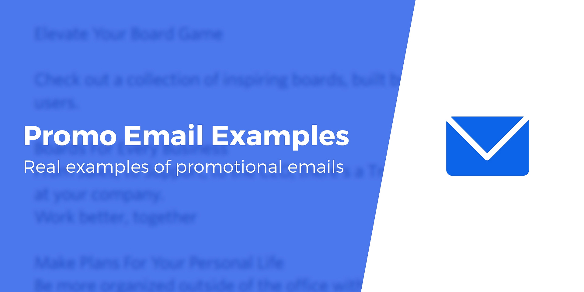 5 Great Promotional Email Examples, Plus the Important Takeaways