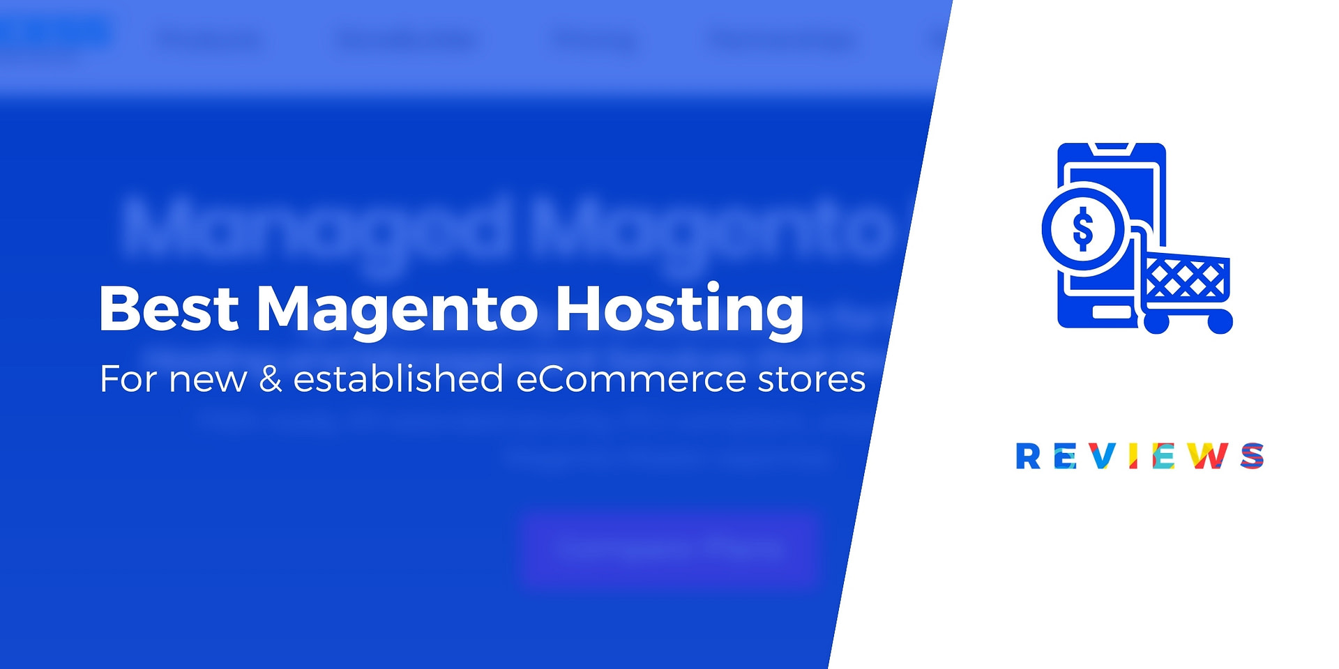 8 Best Magento Hosting Providers Compared