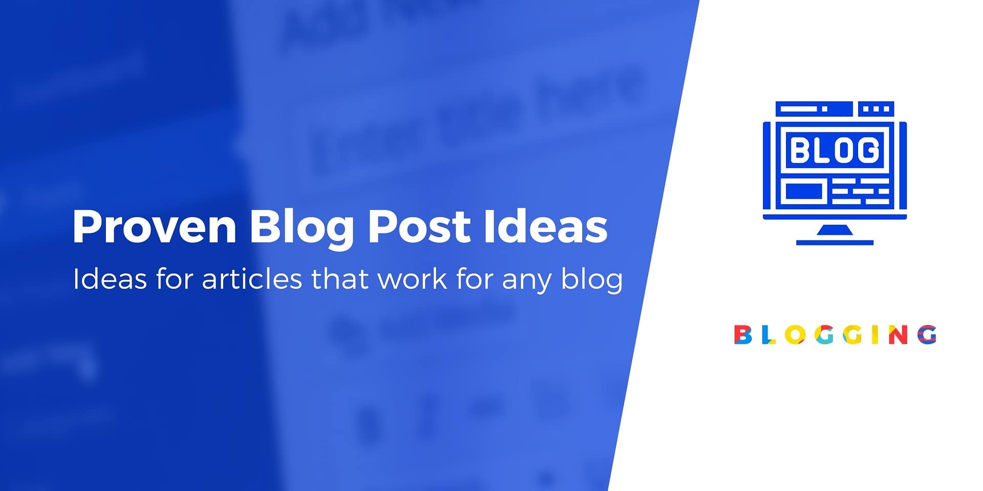 50 Blog Post Ideas for 2024 That Your Readers Will Love