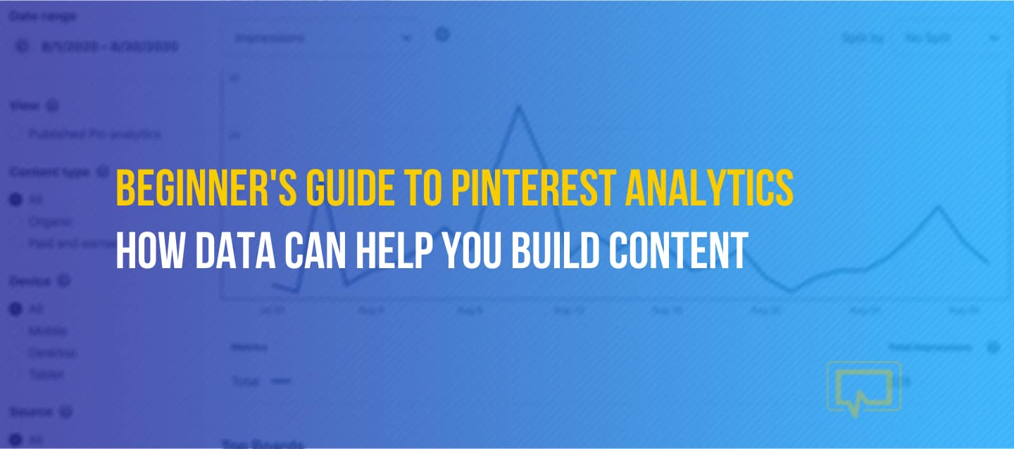 Pinterest Analytics - A Beginner's Guide on How to Use It