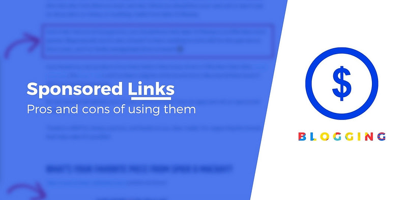 Sponsored Links on Your Blog: The Pros and Cons