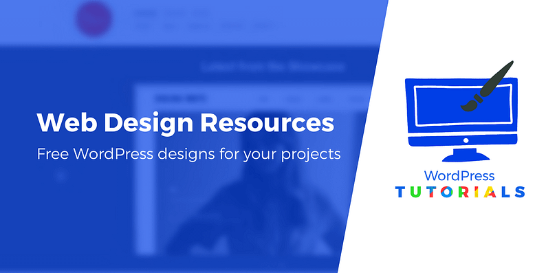 50 Awesome Free WordPress Web Design Resources for Your Next Project