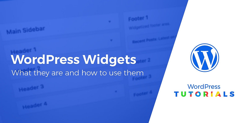 WordPress Widgets 101: What They Are and How to Use Them