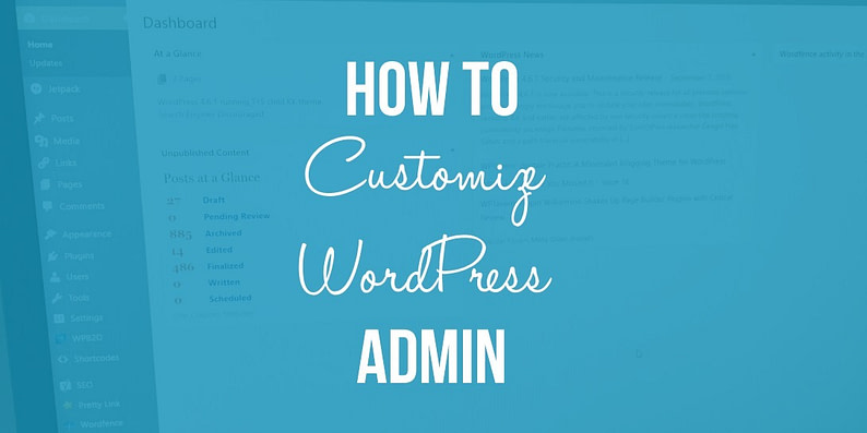 How to Customize WordPress Admin Interface