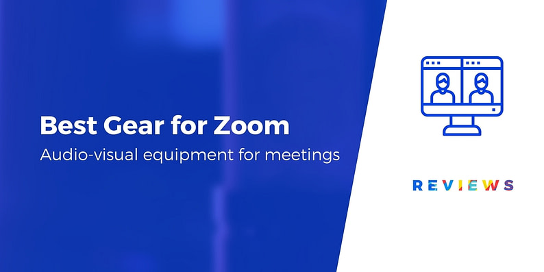 Best Zoom Setup: Microphones, Cameras, Lights, and More