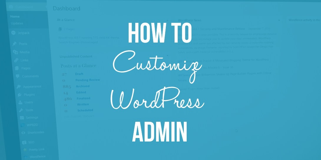 How to Customize WordPress Admin Interface