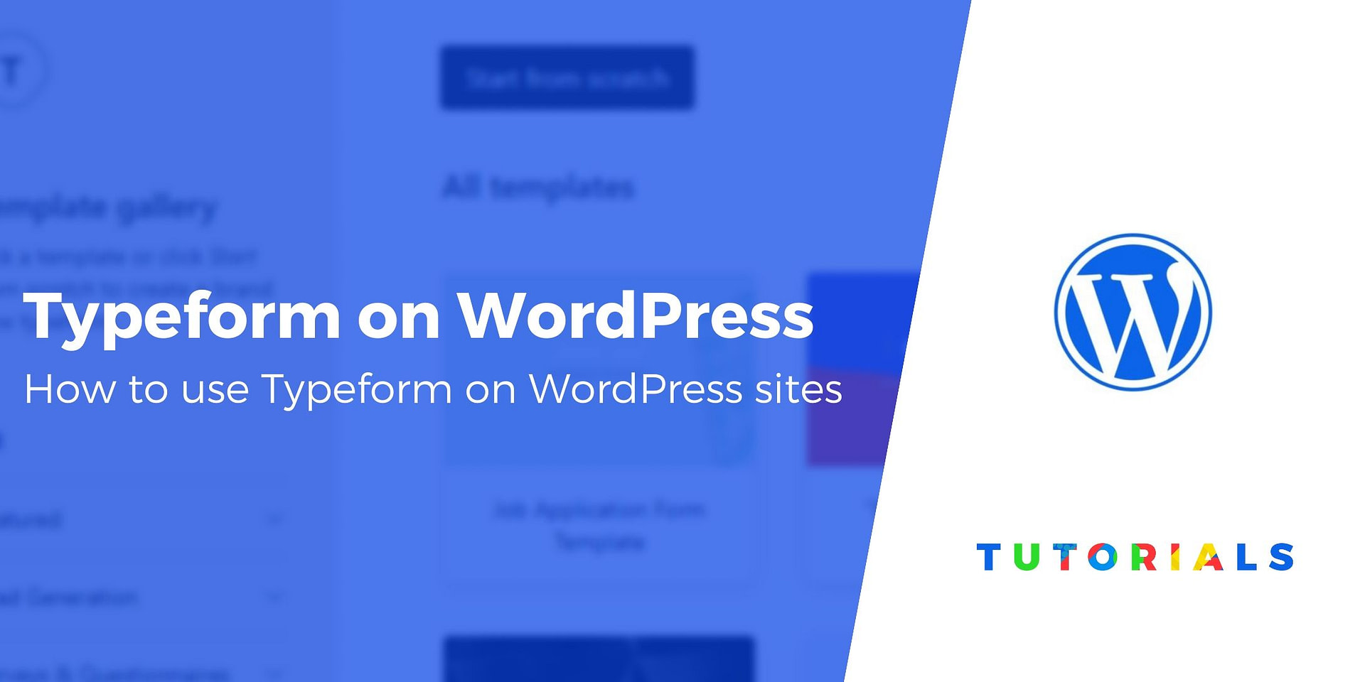 How to Use Typeform With WordPress (Easy Conversational Forms)
