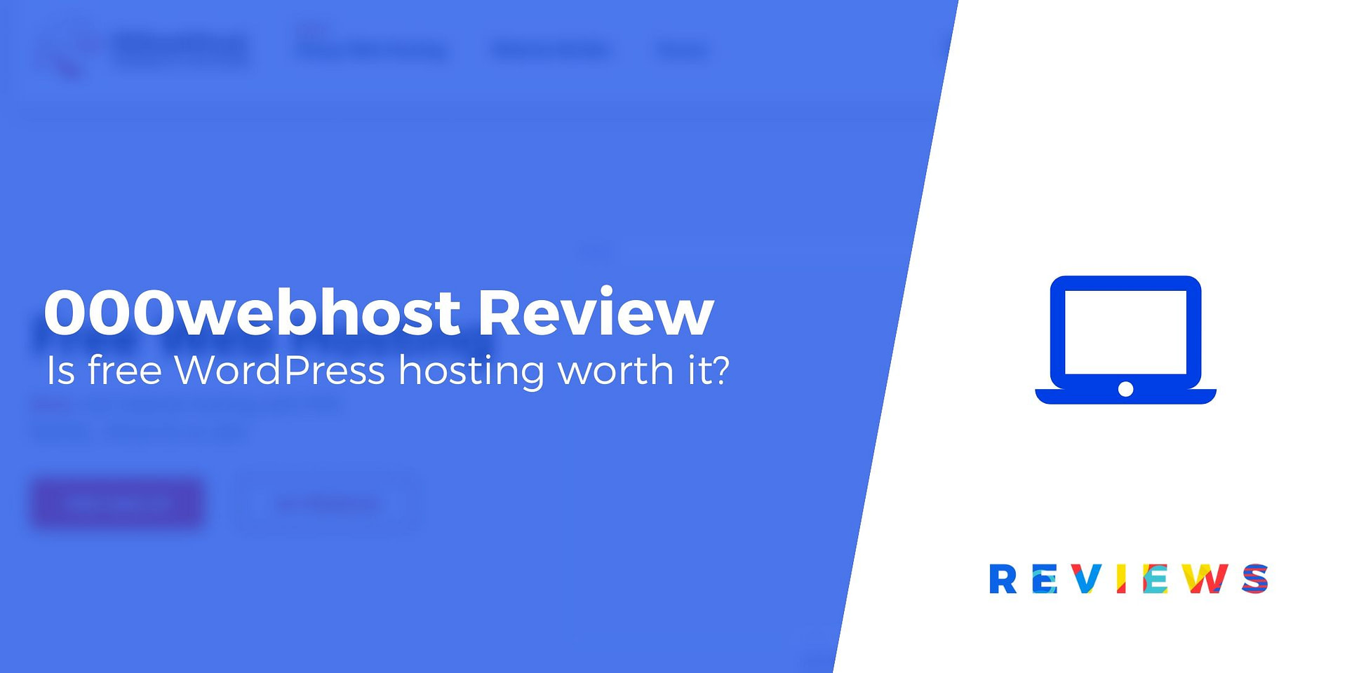 000webhost Review for WordPress: Does Free Hosting Really Work?