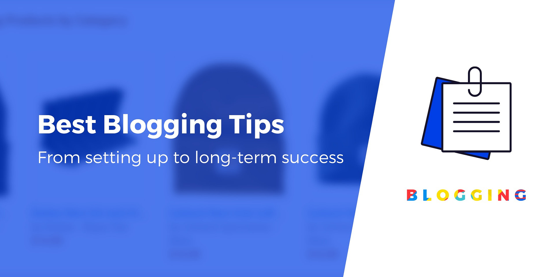 20 Best Blogging Tips for Beginners: Take Your Blog From 0 to Hero (2023)